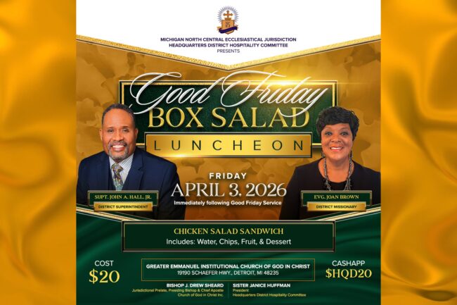 Good Friday Box Salad Luncheon | GREATER EMMANUEL INSTITUTIONAL CHURCH ...